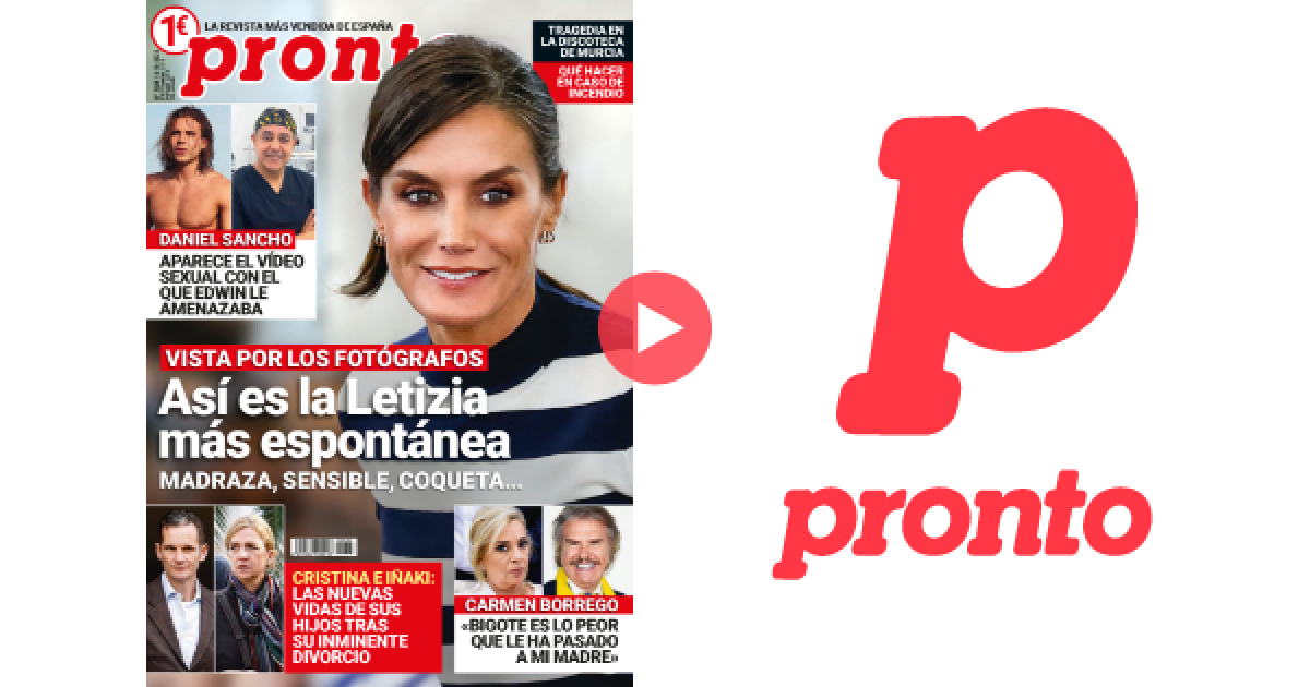 La reina Letizia más espontánea, en la portada de tu Revista Pronto